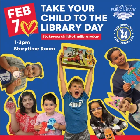 National Take Your Child to the Library Day | Iowa City Public Library