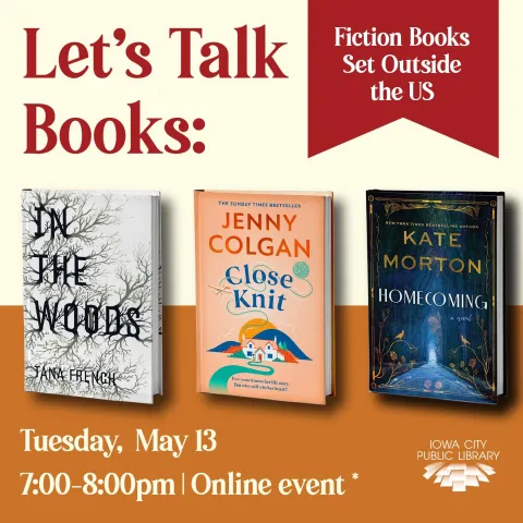 Let's Talk Books: Fiction Set Outside the USA | Iowa City Public Library