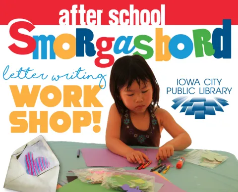 After School Smorgasbord - Letter Writing Workshop! | Iowa City Public ...